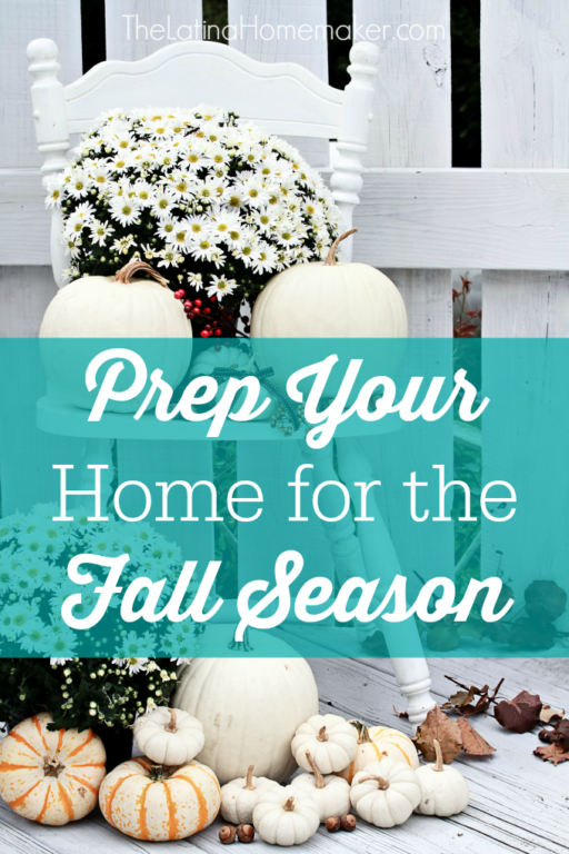 Prep Your Home for the Fall Season