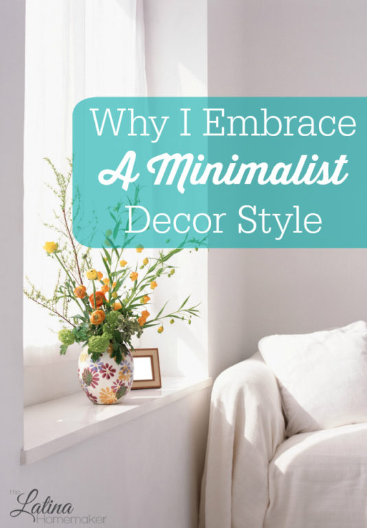 Why I Embrace a Minimalist Decor Style